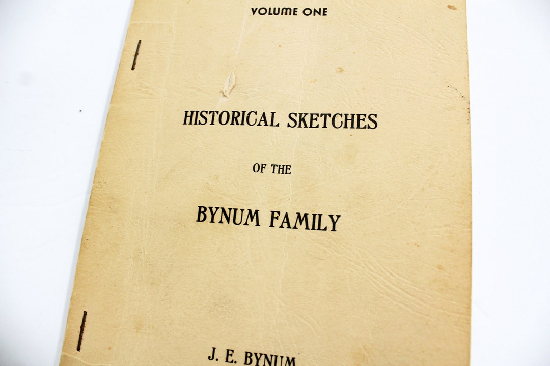 Vintage Bynum Family Historical Sketches Booklet, Oneonta, Alabama ...