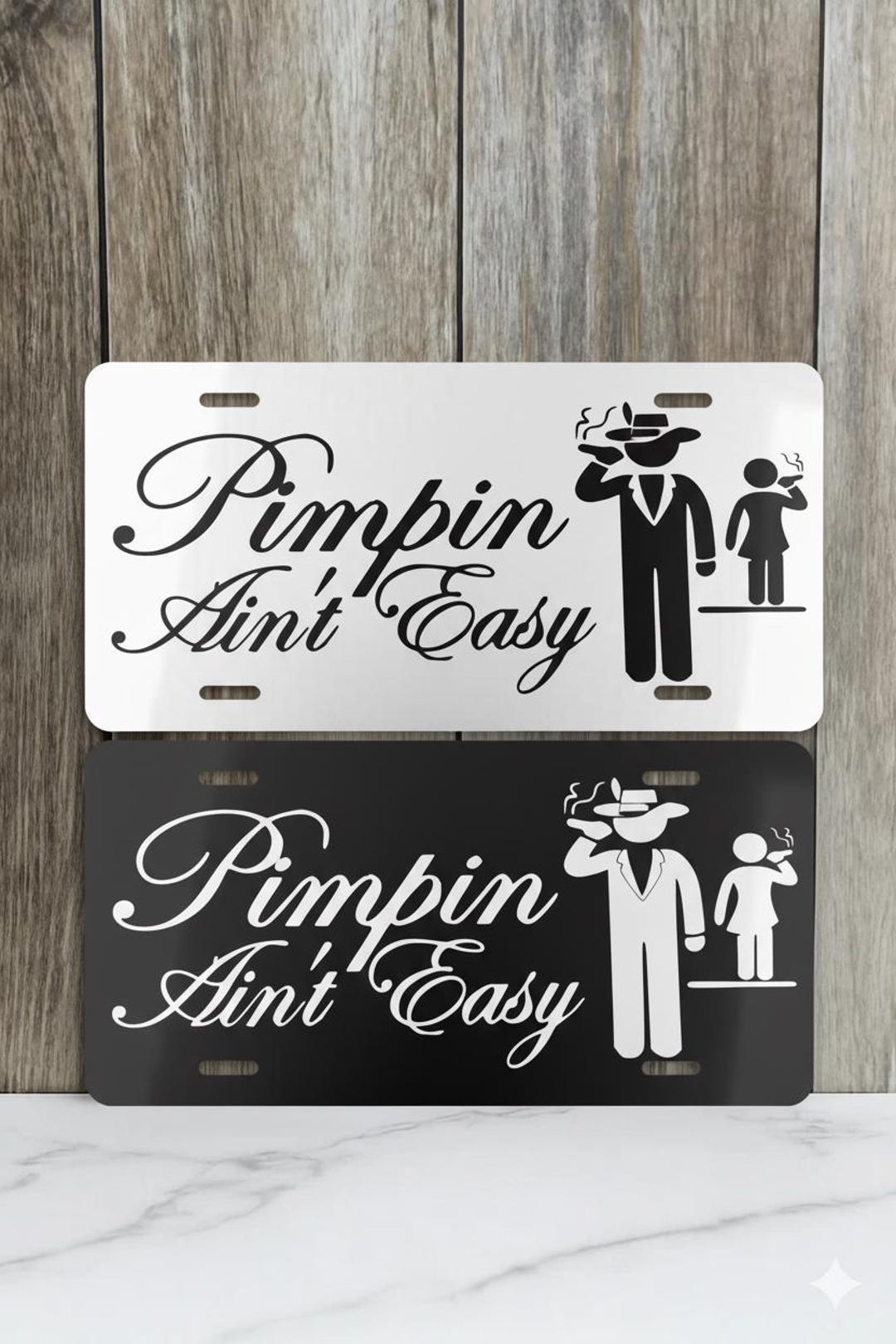 Pimpin Ain’t Easy License Plate – Funny Car Tag, Auto Plate - Etsy