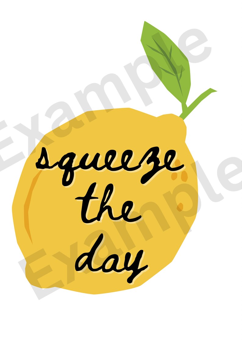 Squeeze the Day | Instant Digital Download | Motivational Kitchen ...