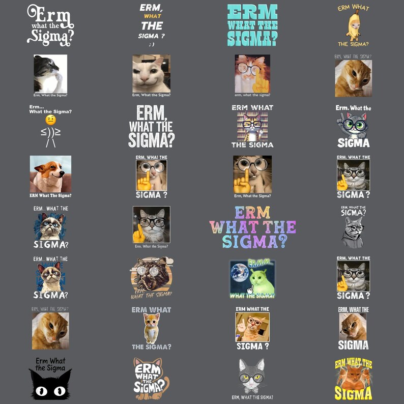 Erm What the Sigma PNG, Funny Sigma Meme Saying Digital Download - Etsy