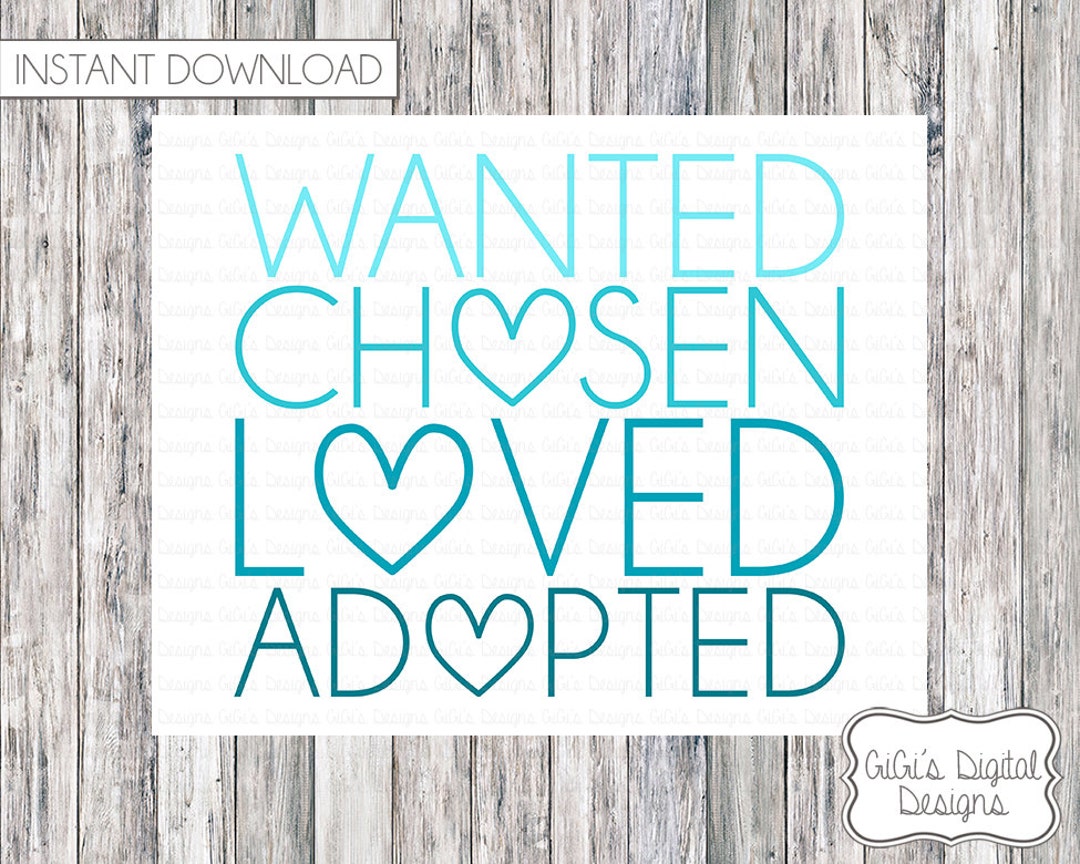 Wanted Chosen Loved Adopted Sign Adoption Announcement - Etsy