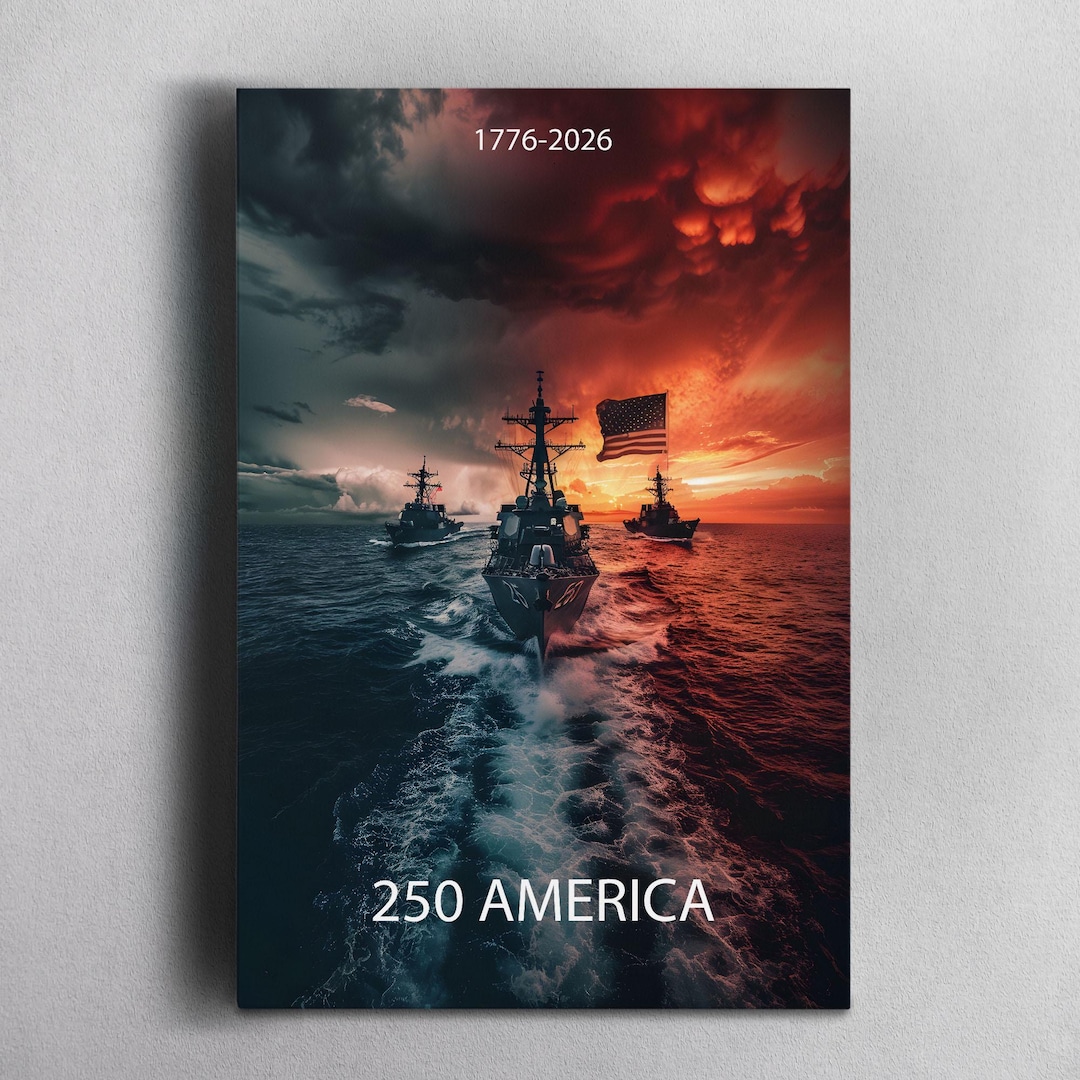 America 250th Anniversary Navy Ship Poster, Patriotic Military Wall ...