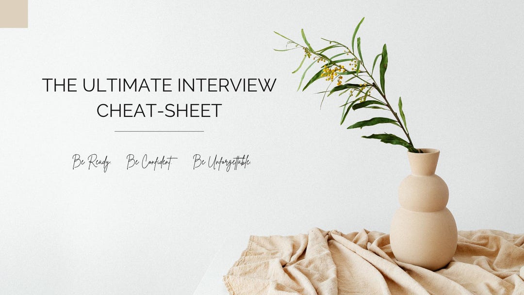 Ultimate Interview Cheat Sheet | Job Interview Preparation Guide ...