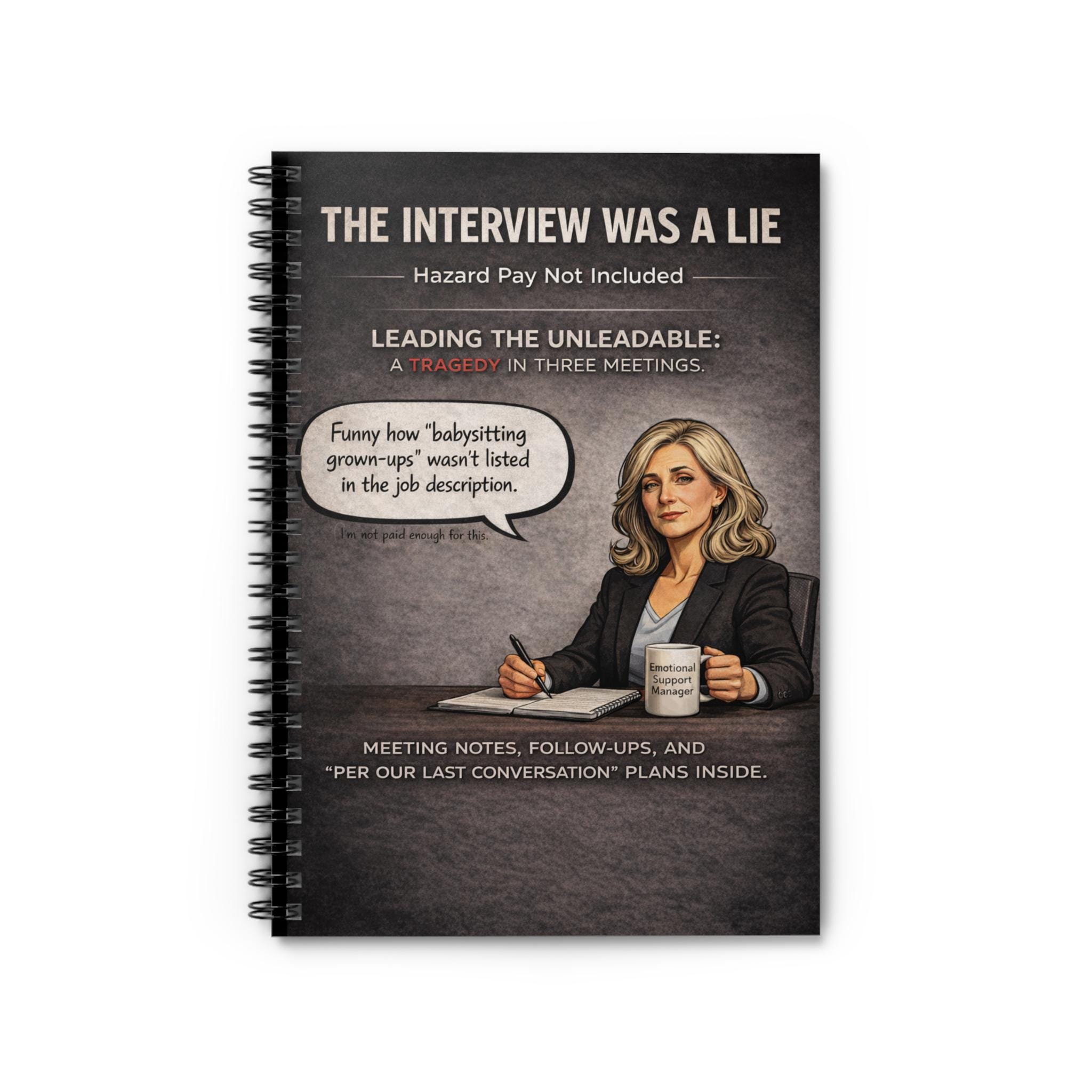 The Job Interview Was A Lie Notebook | Funny Manager Gift | Office ...