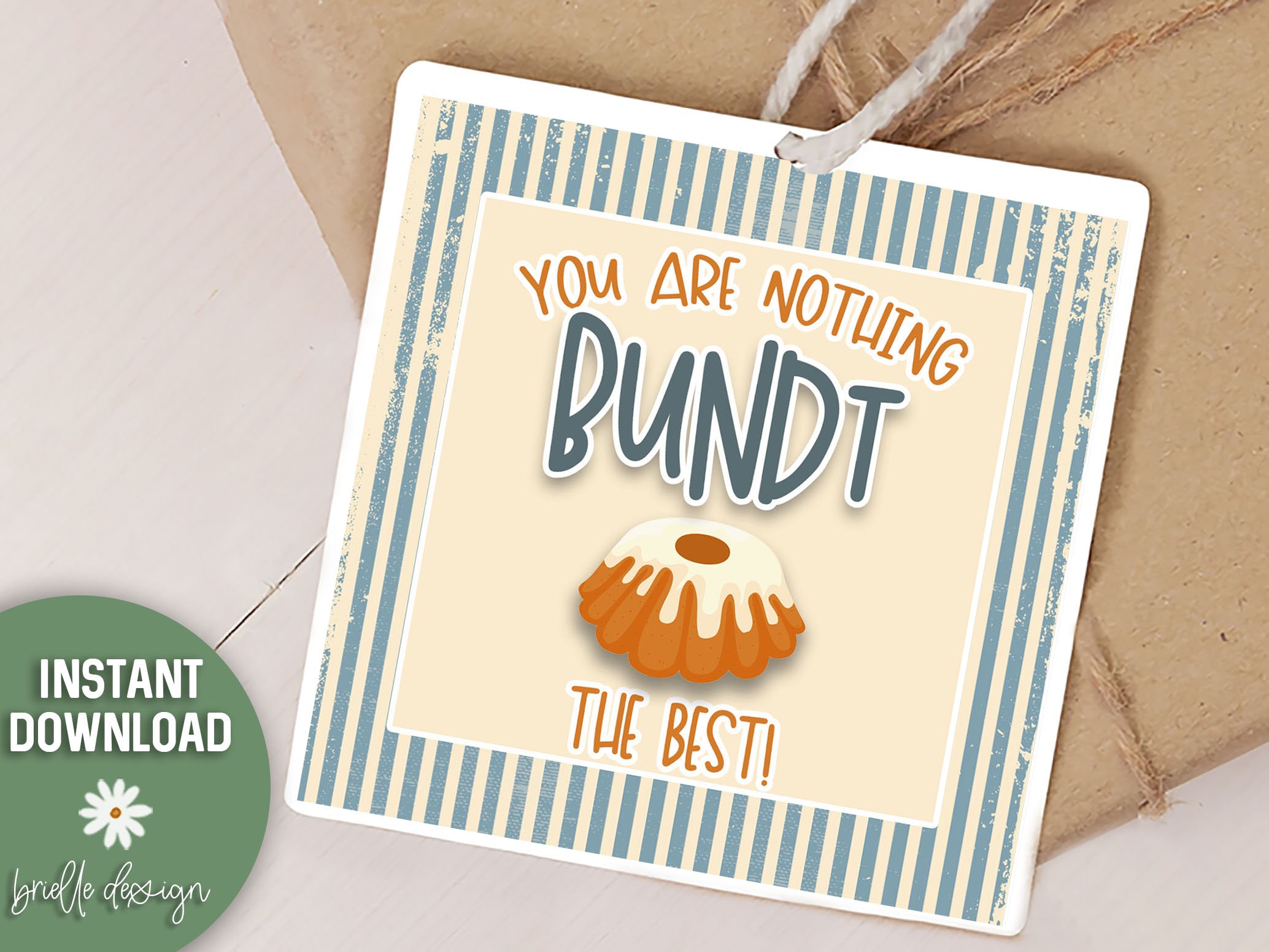 Nothing Bundt the Best, Bundt Cake, Thank You Gift, Sweet Treat ...