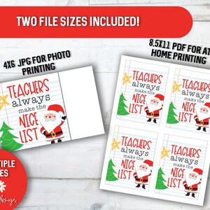 Teachers Always Make the Nice List | Printable Gift Tag | Cute Santa ...