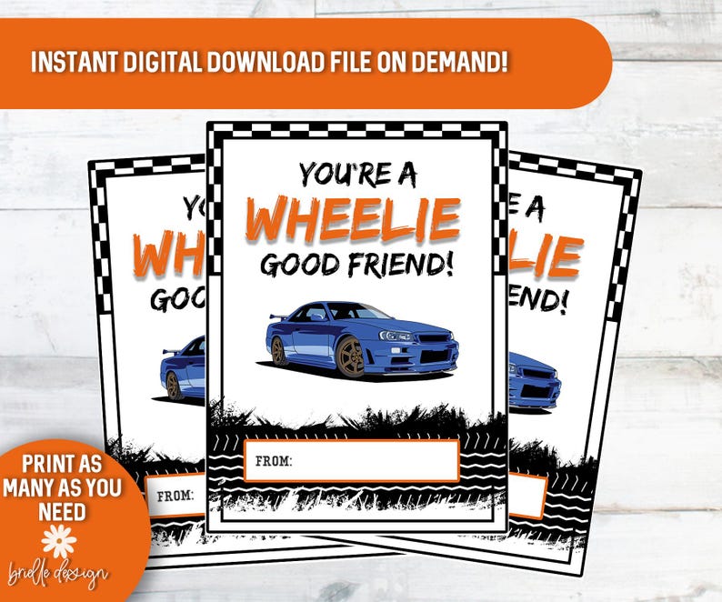 Wheelie Good Friend, Valentine Printable, Hot Wheels Valentine, Cool ...