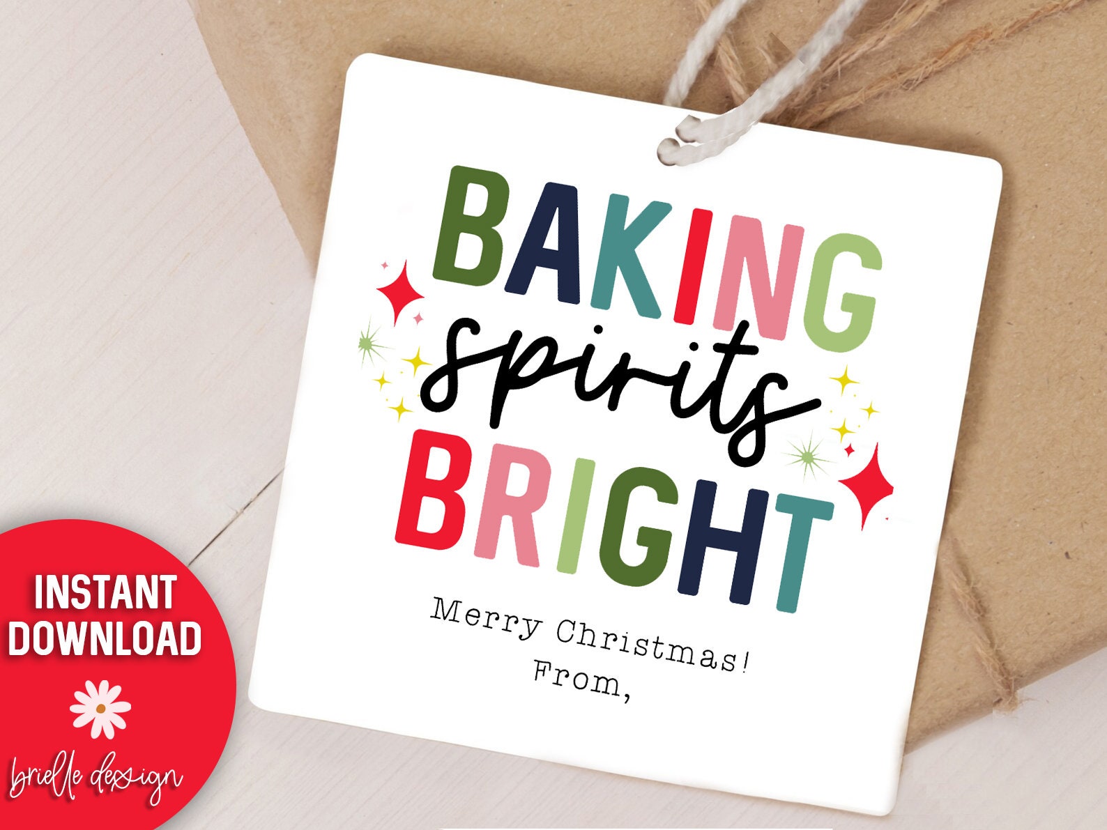 Baking Spirits Bright Christmas Printable Tag Neighbor, Friend, Teacher ...
