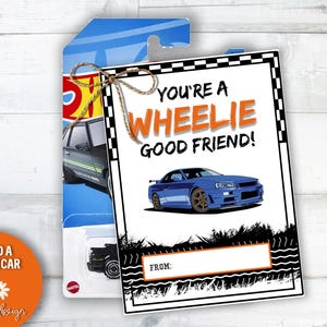 Wheelie Good Friend, Valentine Printable, Hot Wheels Valentine, Cool ...
