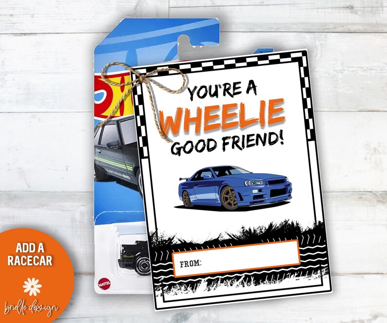 Wheelie Good Friend, Valentine Printable, Hot Wheels Valentine, Cool ...