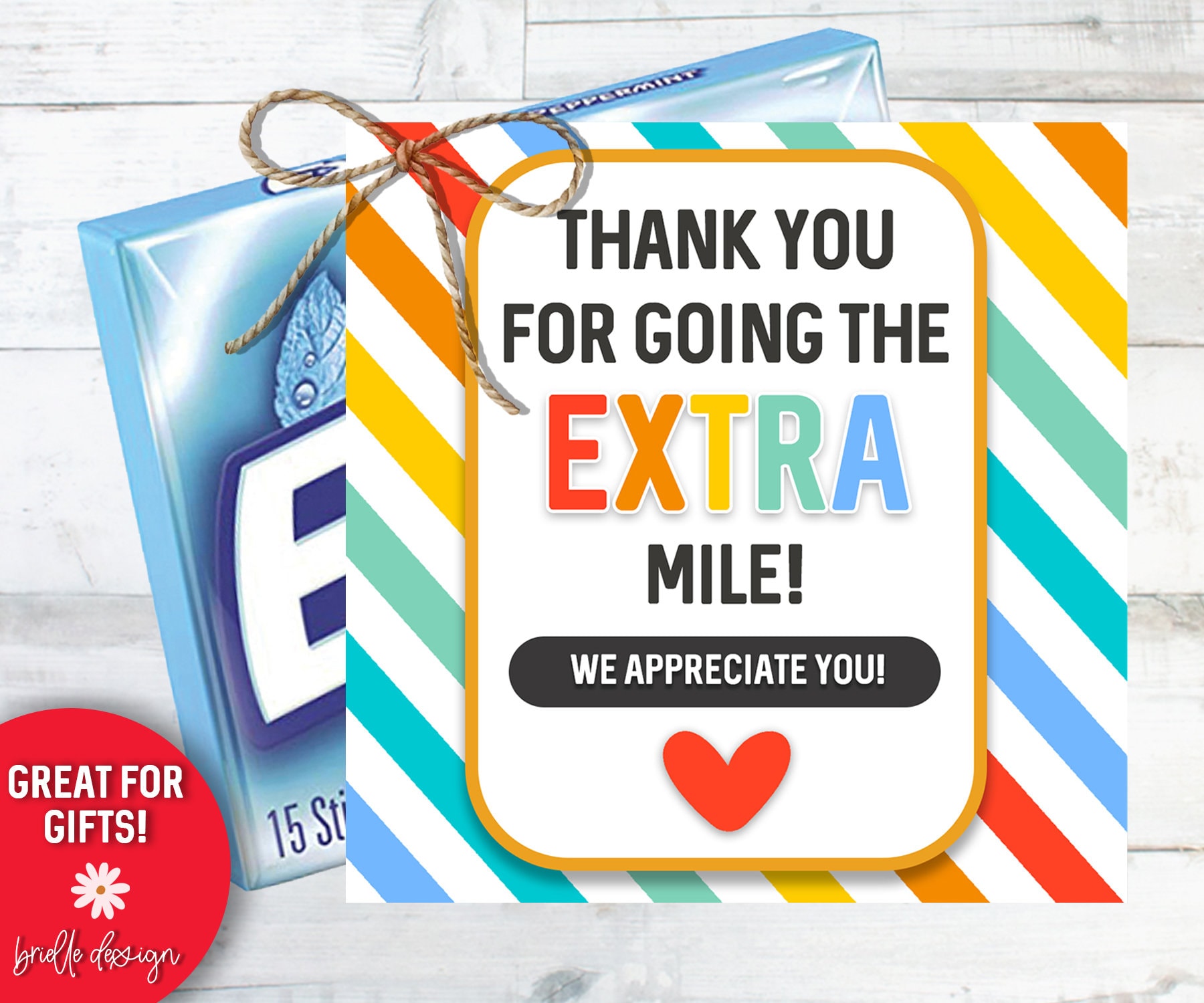 Extra Mile Thank You, Cute Thank You, Extra Gum Printable Tag ...