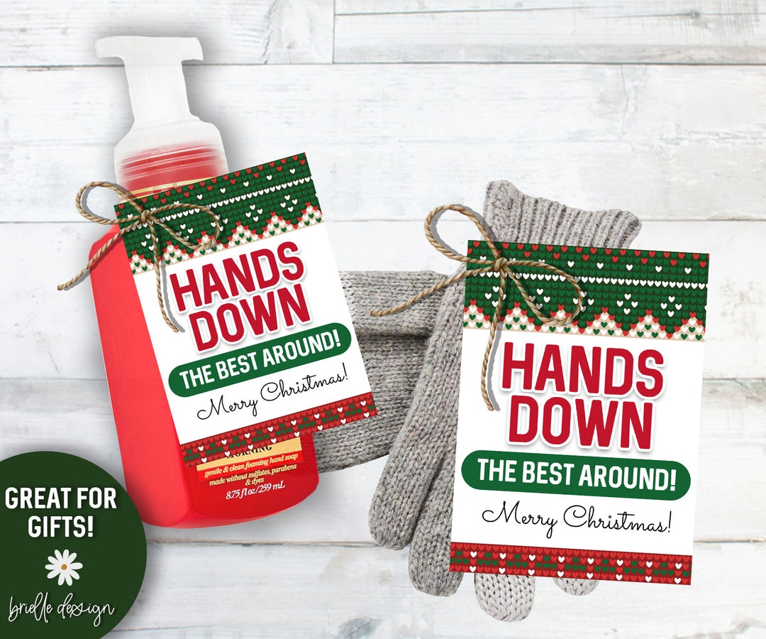 Hands Down Christmas | Printable Tag | Neighbor, Friend, Teacher ...