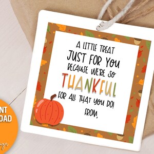 Thankful for All You Do | Printable Gift Tag | Thanksgiving | Neighbors ...