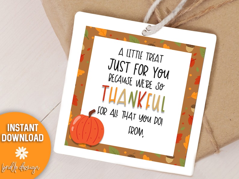 Thankful for All You Do | Printable Gift Tag | Thanksgiving | Neighbors ...