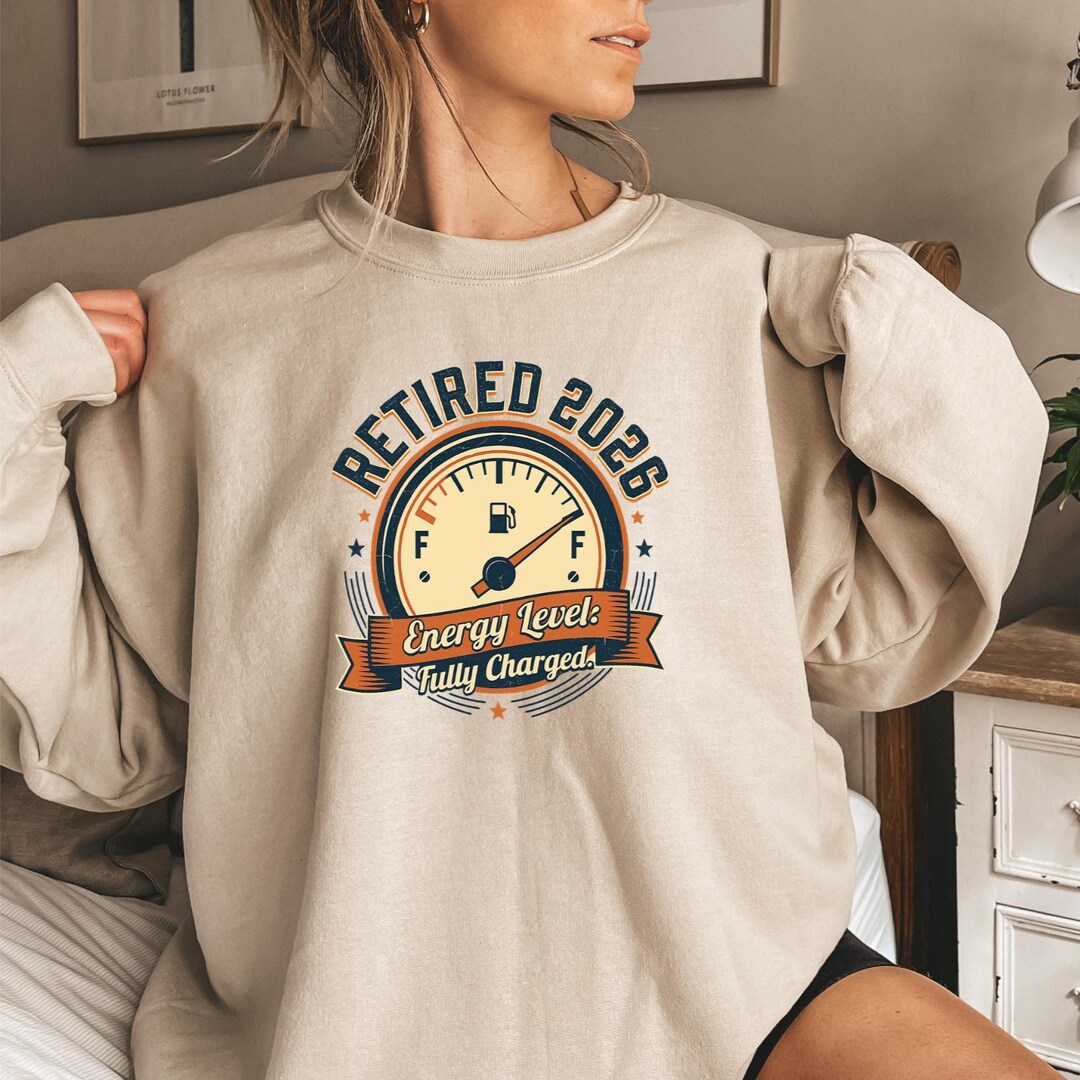 Gildan 18000 Retired 2026 Sweatshirt – Funny Energy Level Fully Charged ...