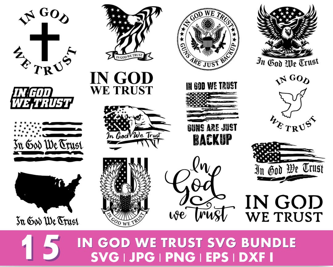 In God We Trust SVG, Patriotic Svg, Independence Svg, American Svg ...
