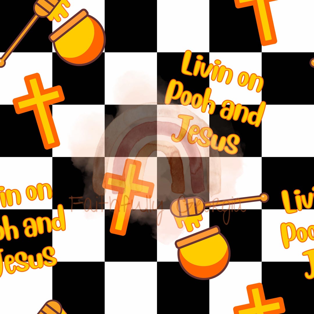 Livin on Pooh & Jesus Seamless File - Etsy