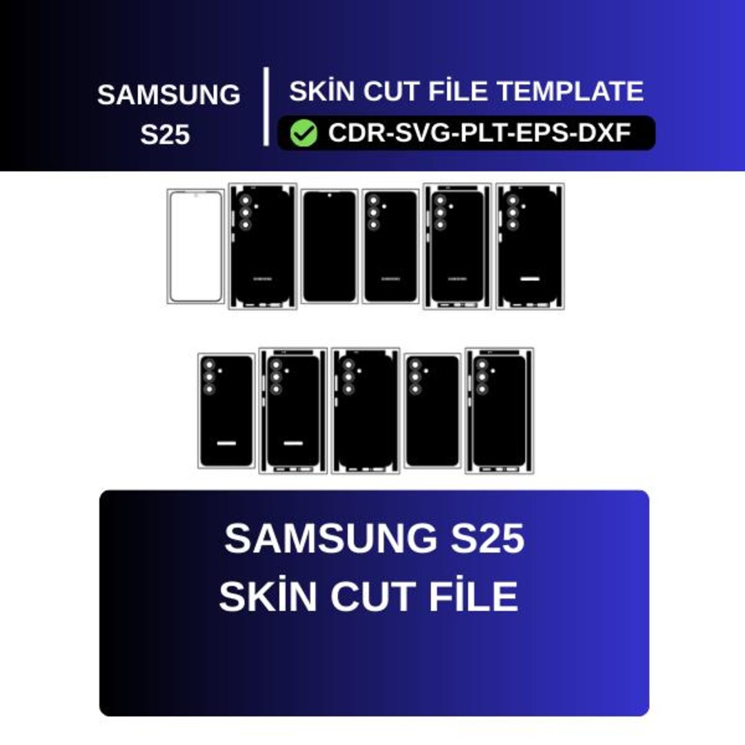 Samsung S25 Skin Cut Template Vector | Vinyl Cutting (digital Download ...