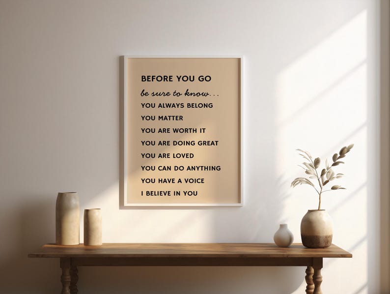 Before You Go Affirmation Poster Printable Wall Art Instant Download ...