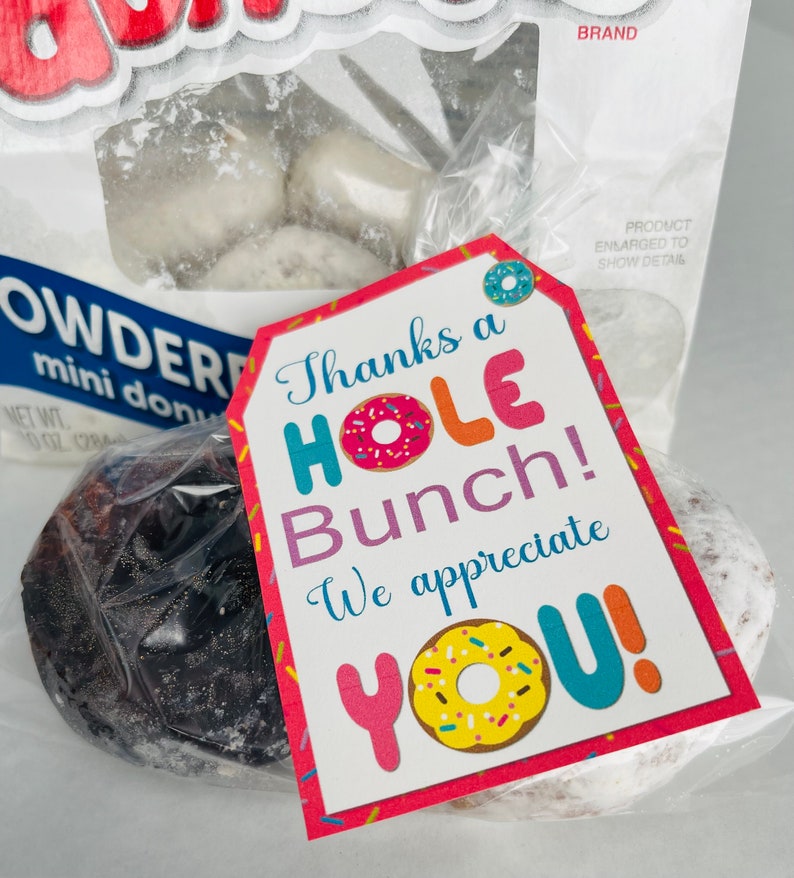 Teacher Appreciation Week Thanks a Hole Bunch Tags to Download and ...