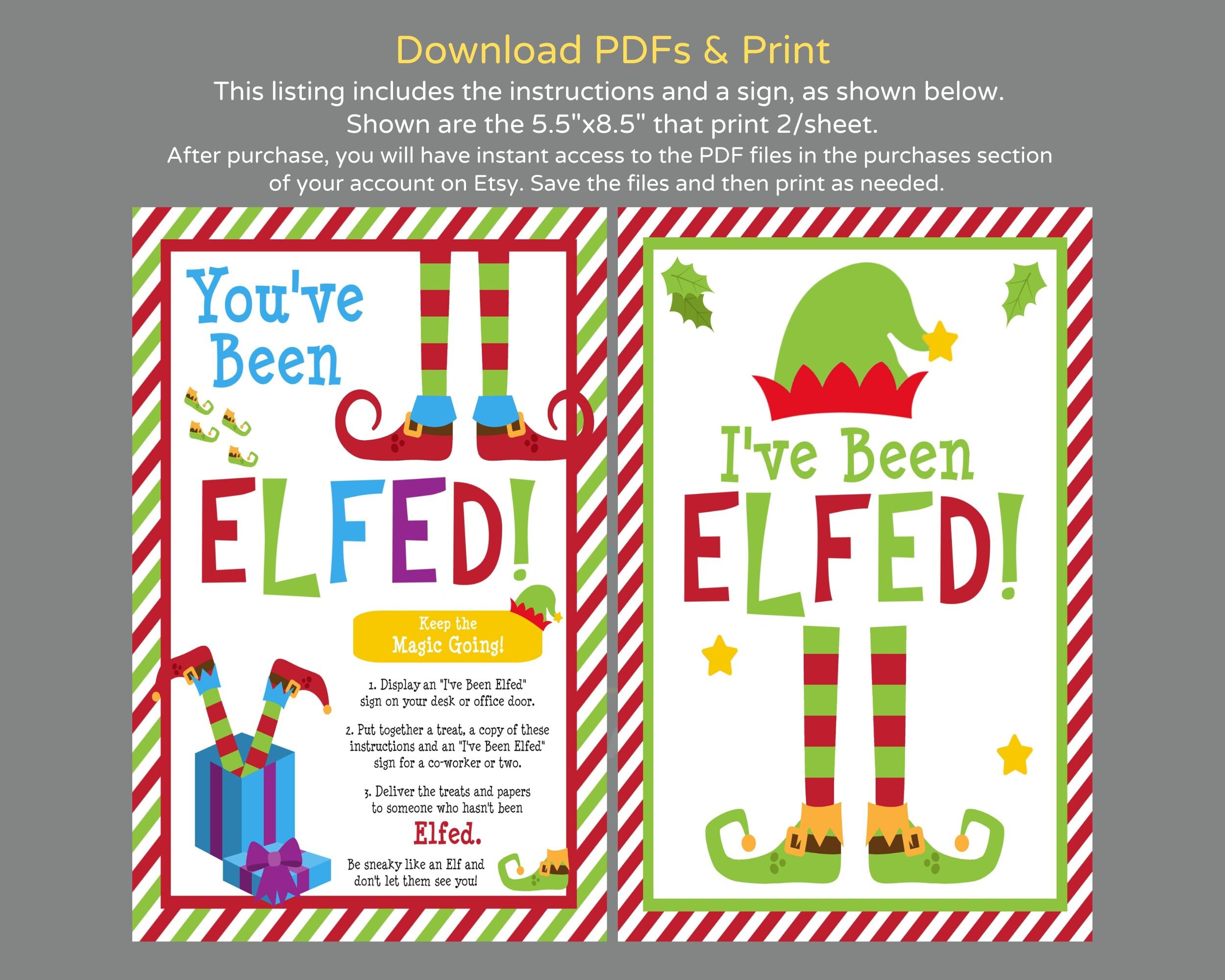 You've Been Elfed Sign to Download and Print, I've Been Elfed Office ...