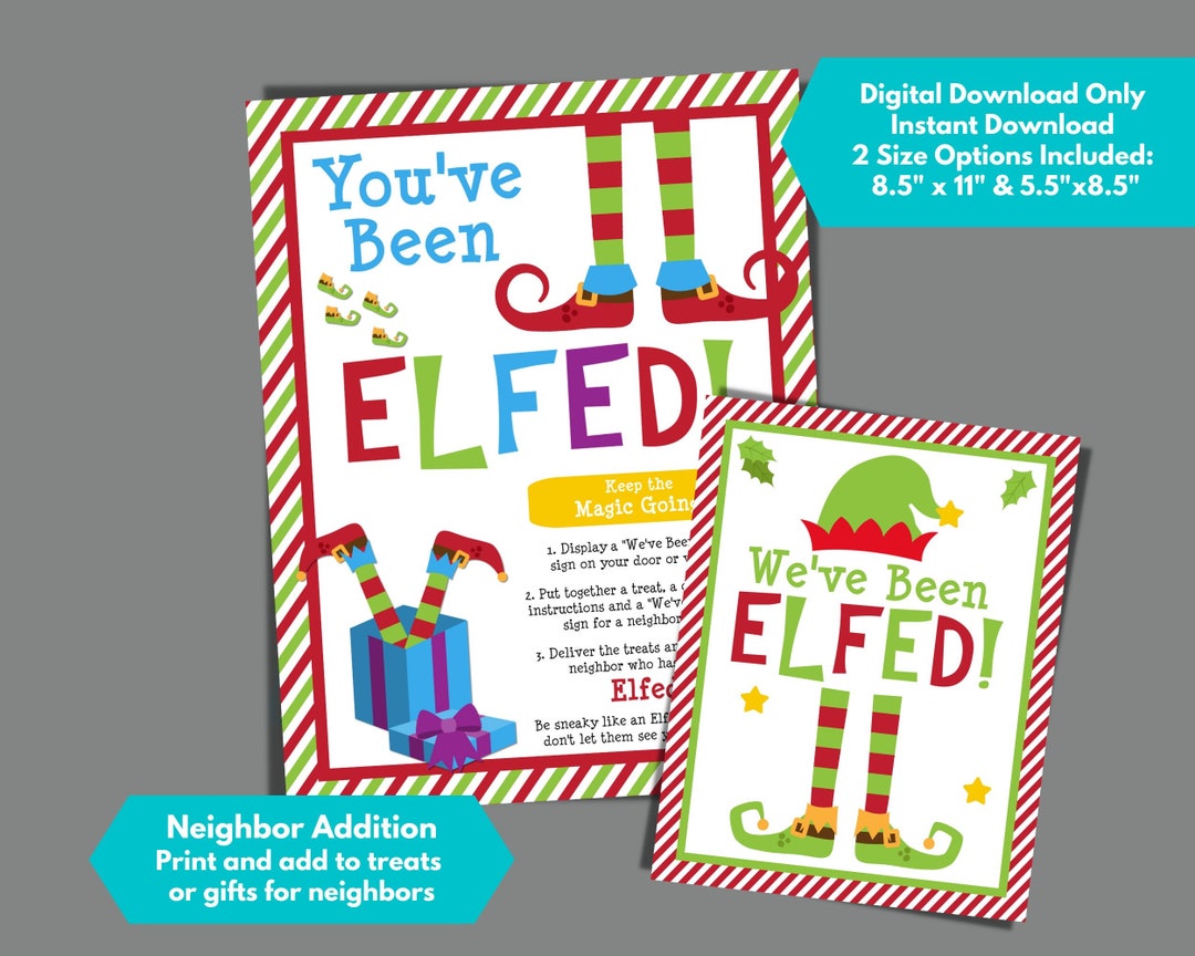You've Been Elfed Sign to Download and Print, We've Been Elfed Neighbor ...