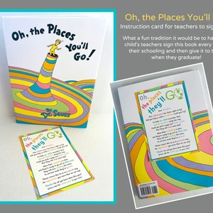 Oh the Places You'll Go Instruction Letter for Teachers to Sign Book ...