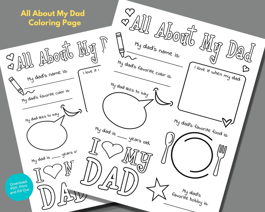 All About My Dad Coloring Page to Download and Print, Father's Day or ...