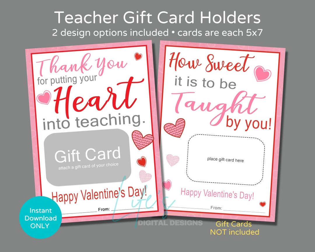Teacher Valentine's Day Gift Card Holders to Download and Print, How ...