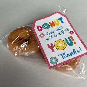 Teacher Appreciation Week Donut Treat Tags to Download and Print for ...