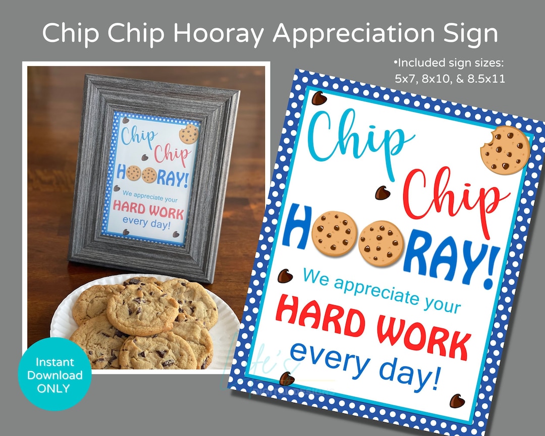 Chip Chip Hooray Sign to Download and Print for Teacher Appreciation ...