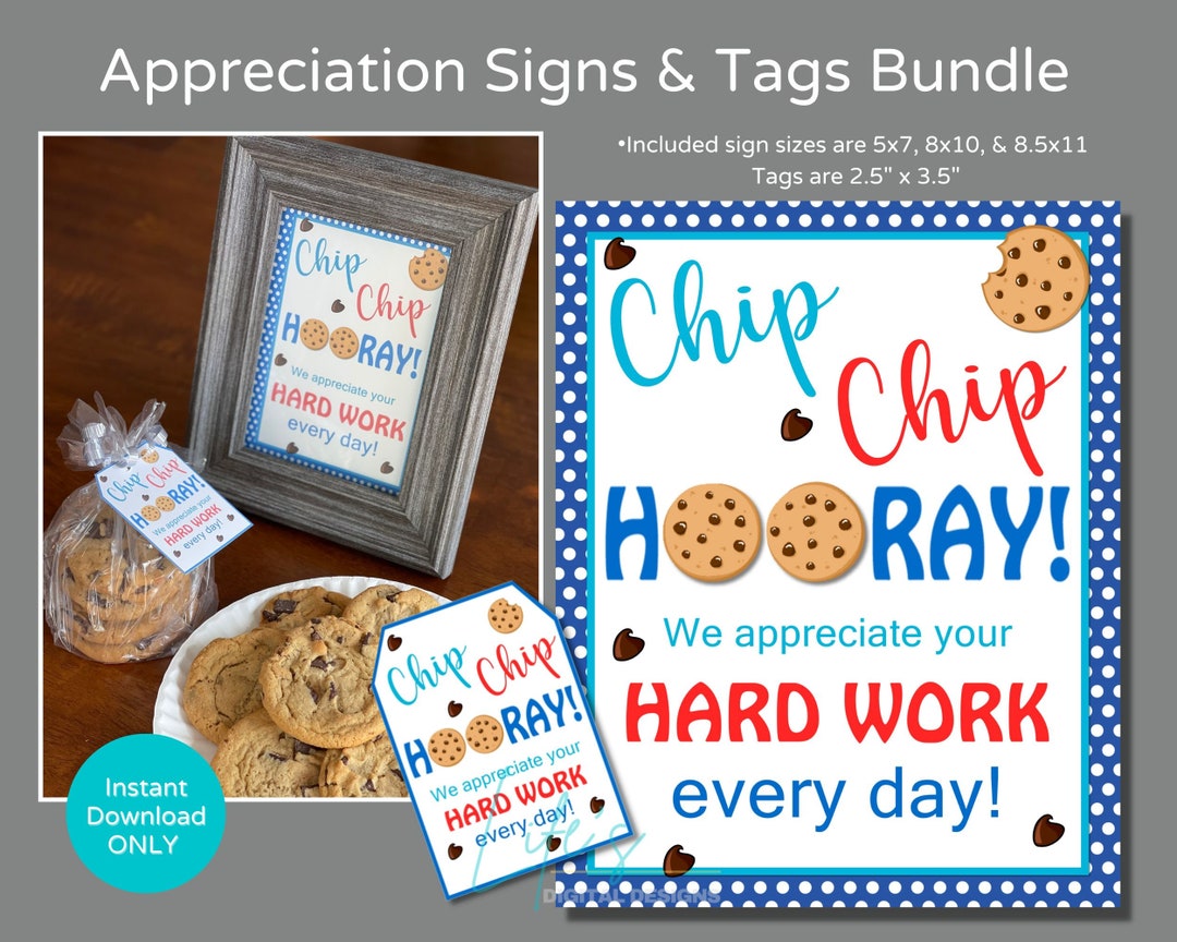 Teacher Appreciation Chip Chip Hooray Sign and Tag Bundle to Download ...