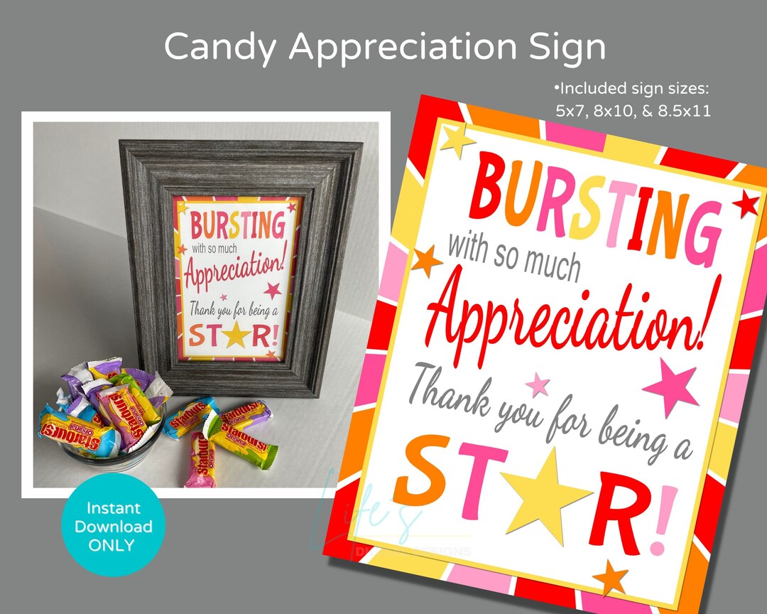 Bursting With Appreciation Signs to Download and Print for Teacher ...