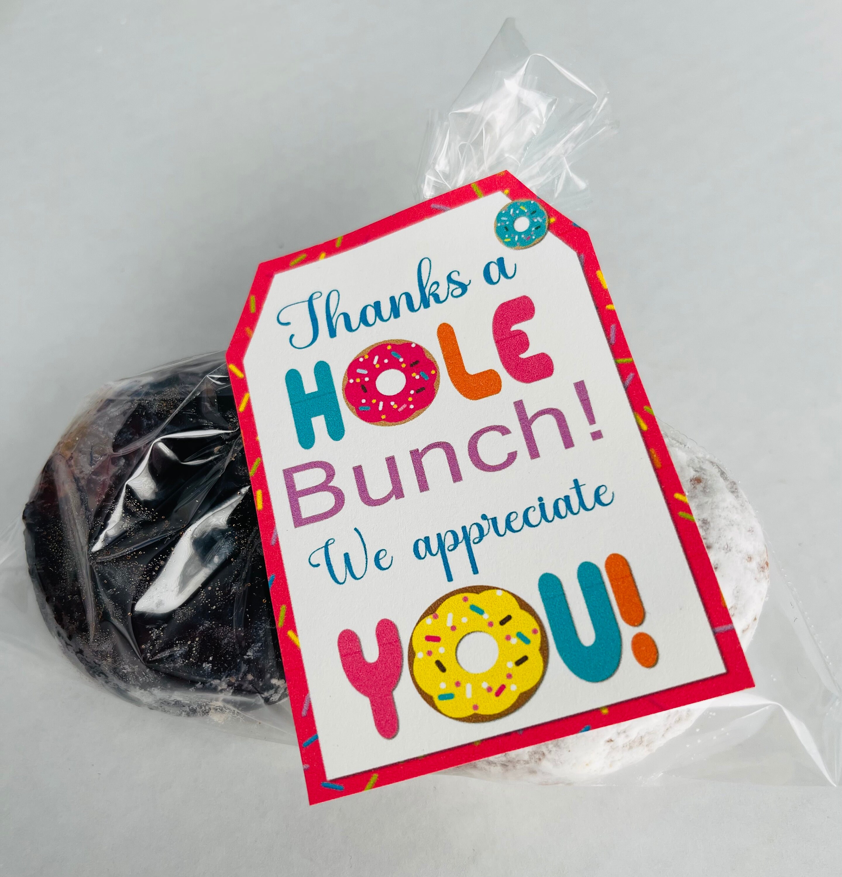 Teacher Appreciation Week Thanks a Hole Bunch Tags to Download and ...