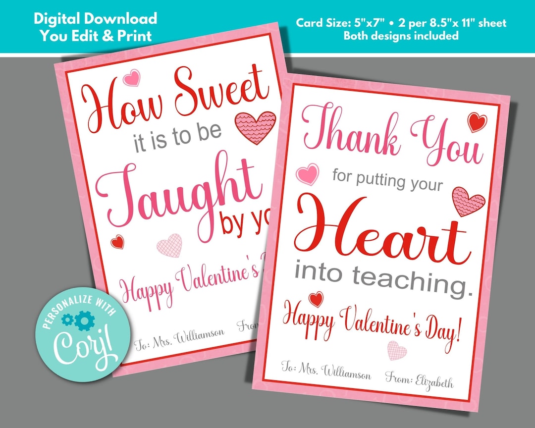 Teacher Valentine's Day Cards to Edit Download and Print How Sweet It ...