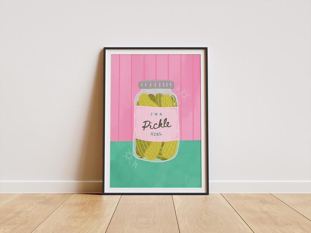 I Am a Pickle Girl Art Print - Etsy