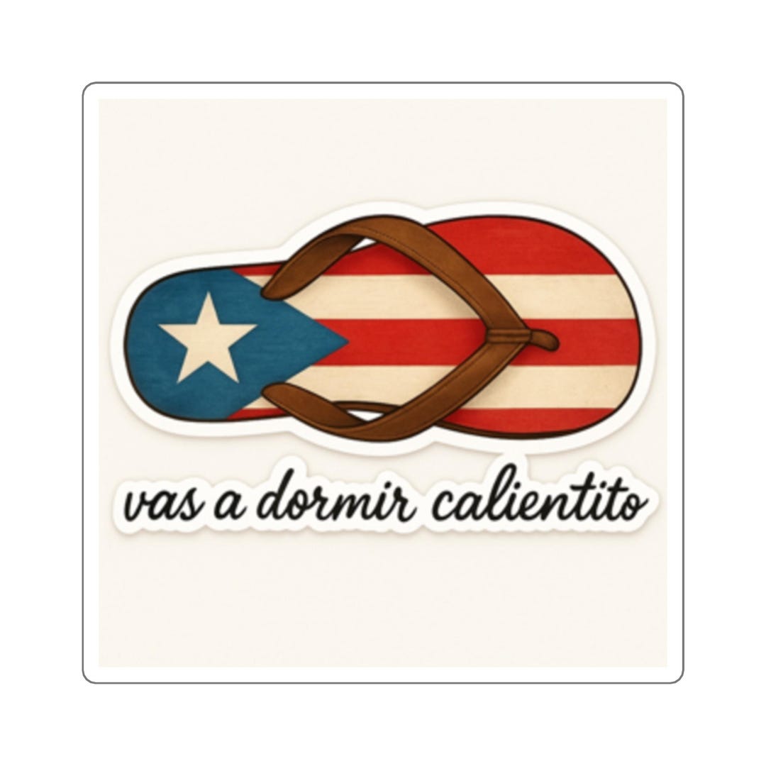 Puerto Rican Flag Flip Flop With "vas a Dormir Calentito" Sticker ...