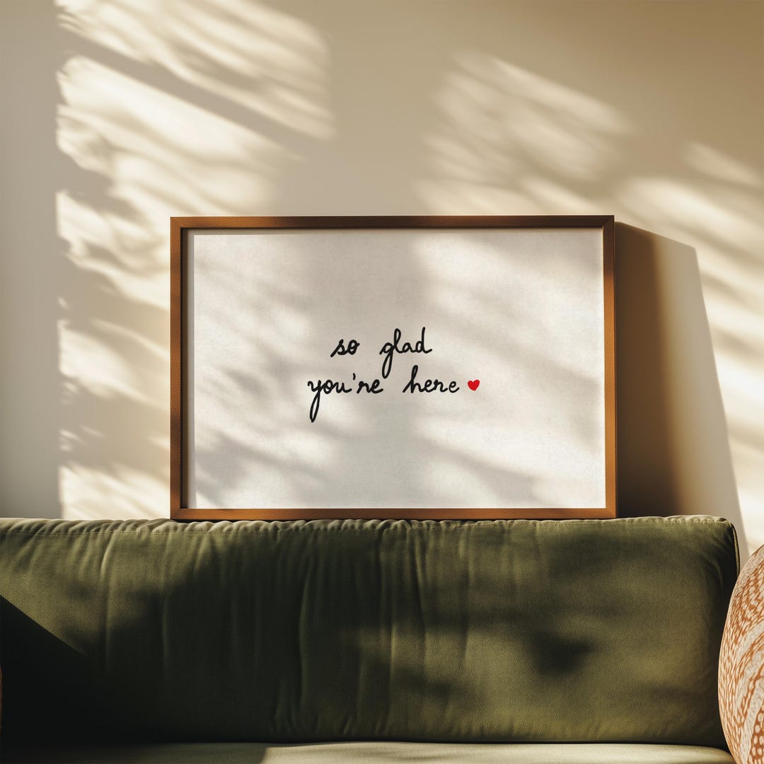 So Glad You're Here Print | Minimalist Wall Art (digital Download) - Etsy