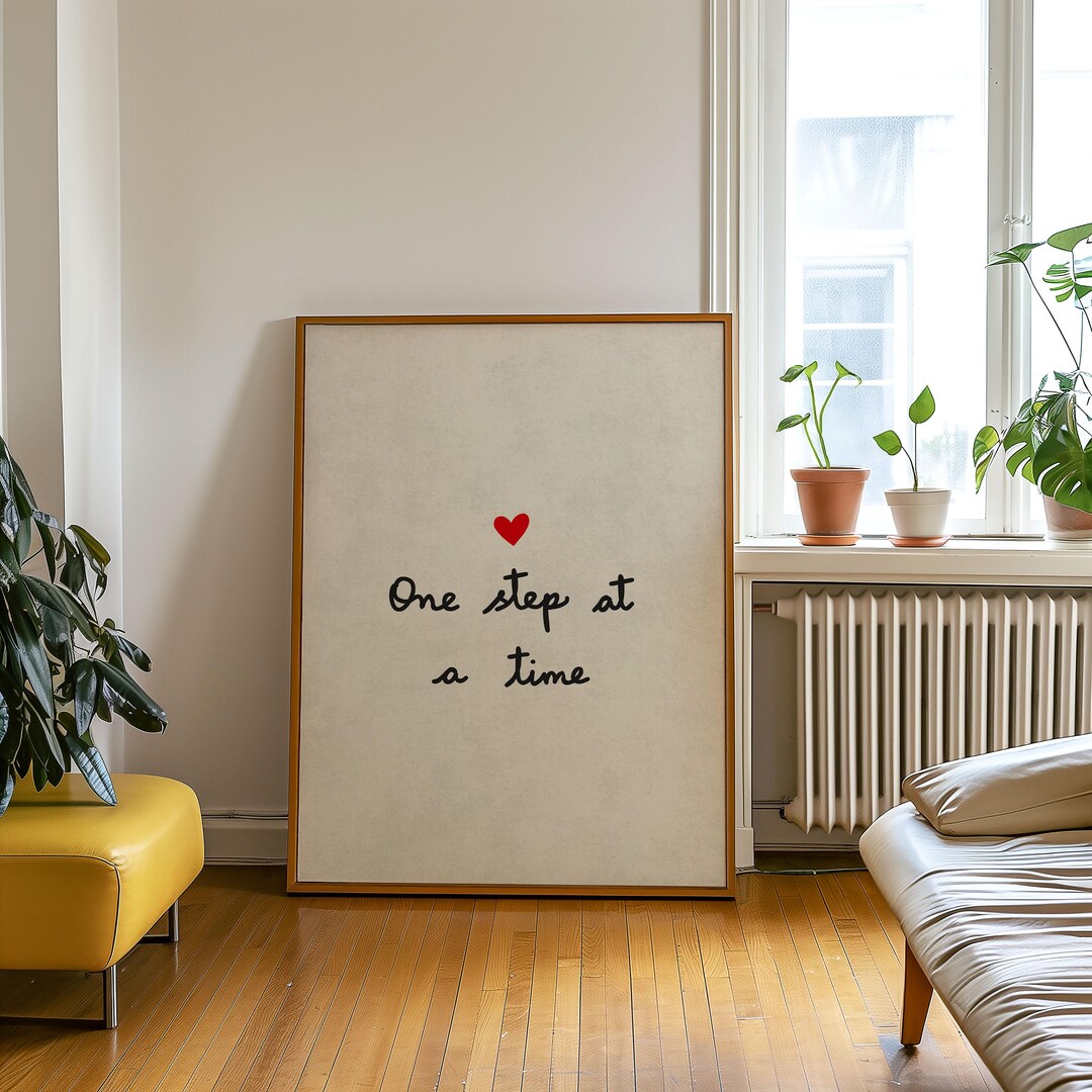 One Step at A Time Wall Art, Handwritten Affirmation Print, Minimal ...