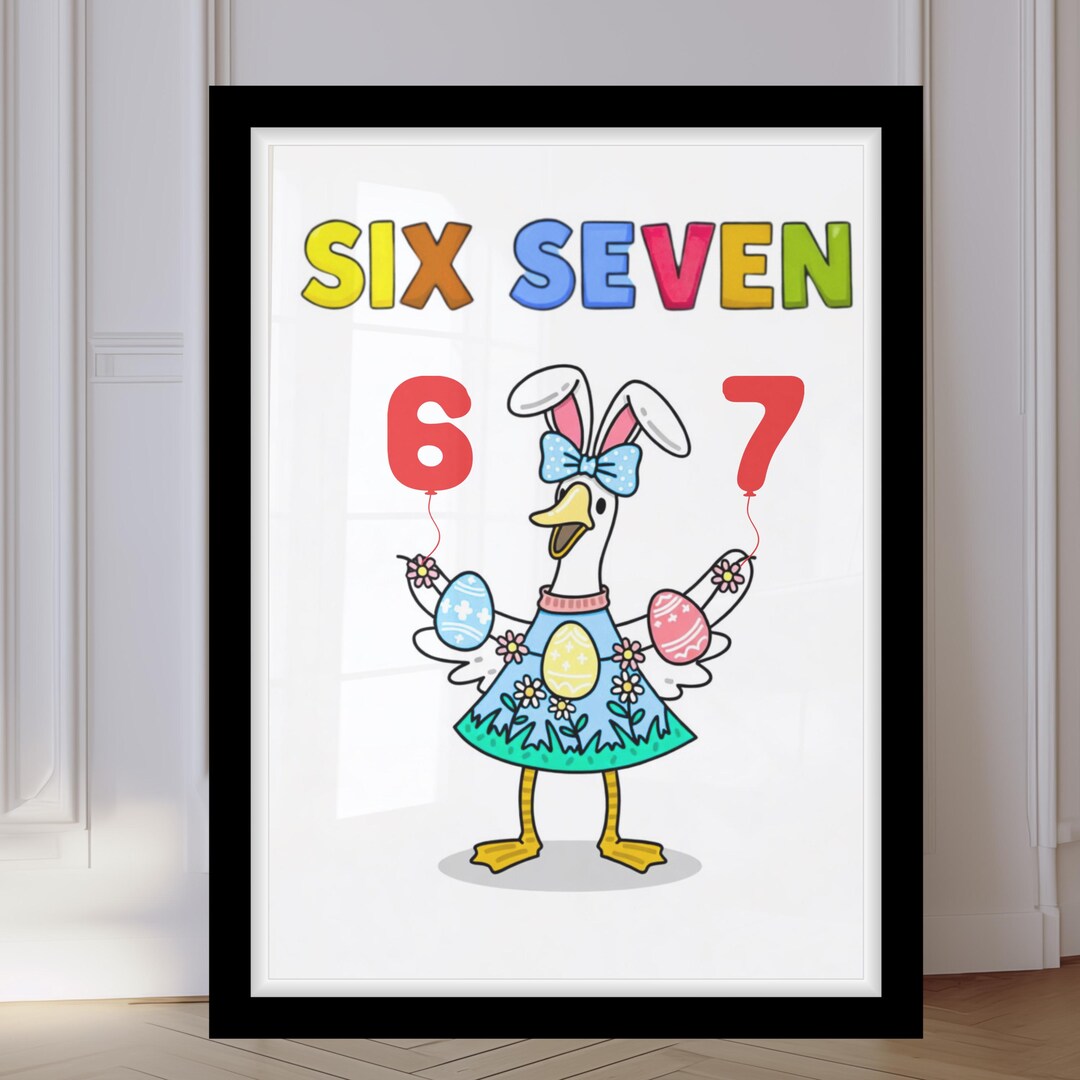 Six Seven Bruh Easter Bunny Duck Print, Funny Kids Nursery Wall Art ...