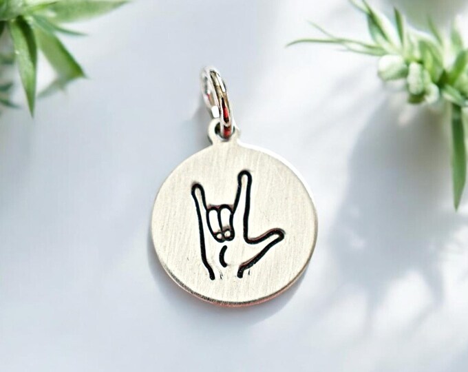 ASL Sign Language, Hand Gesture, Hand Stamped Charm/pendant, I Love You ...