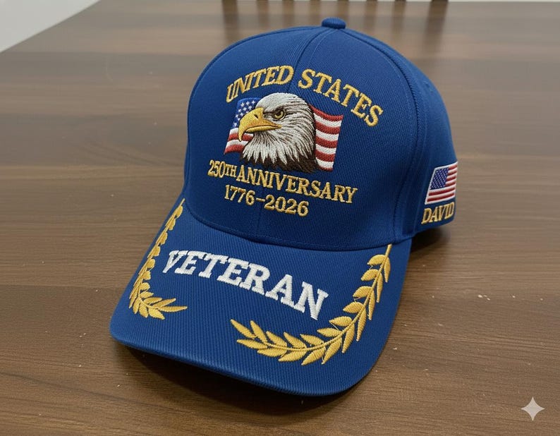 Custom Embroidered 250th Anniversary Hat – Patriotic Veteran Gift - Etsy
