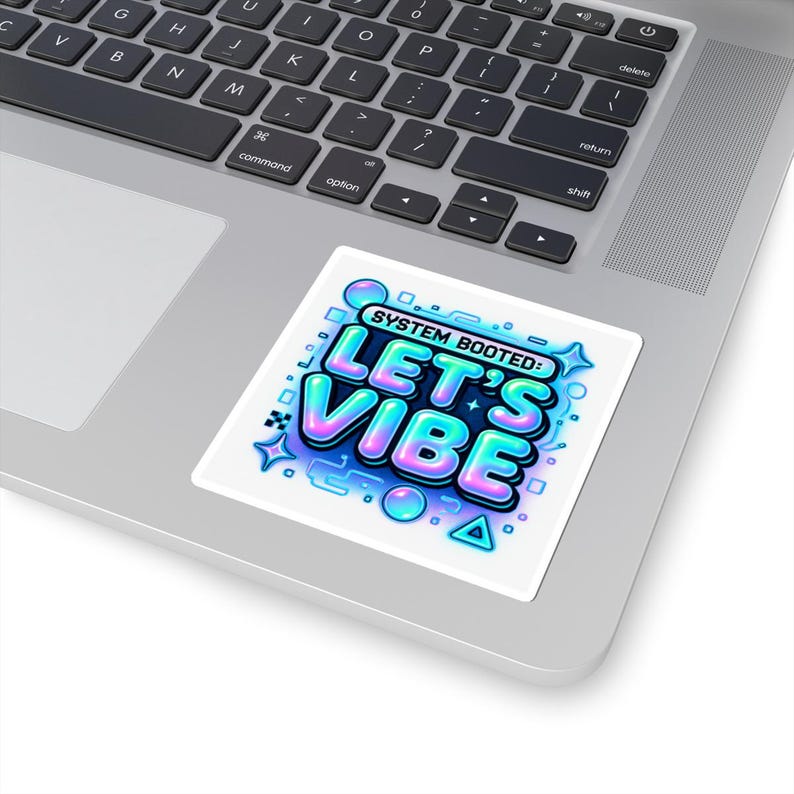 System Booted: Let’s Vibe Sticker | Holographic Neon Laptop Decal - Etsy
