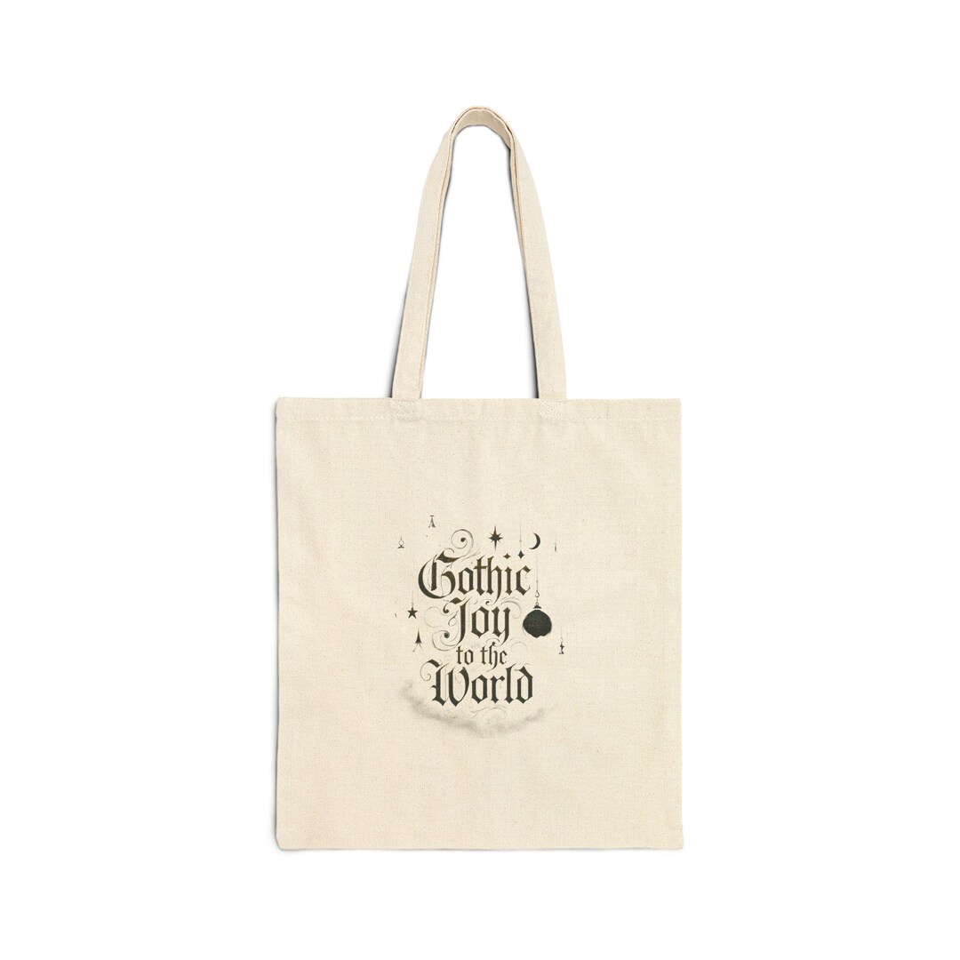 Gothic Joy to the World Tote Bag | Goth Holiday Calligraphy Canvas Tote ...