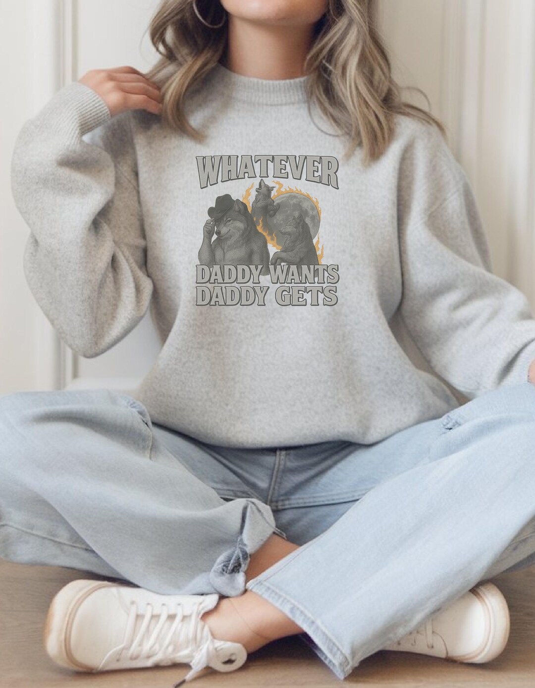 Werewolf Meme Sweatshirt, Funny Cringe Shirt, What Ever Daddy Wants - Etsy