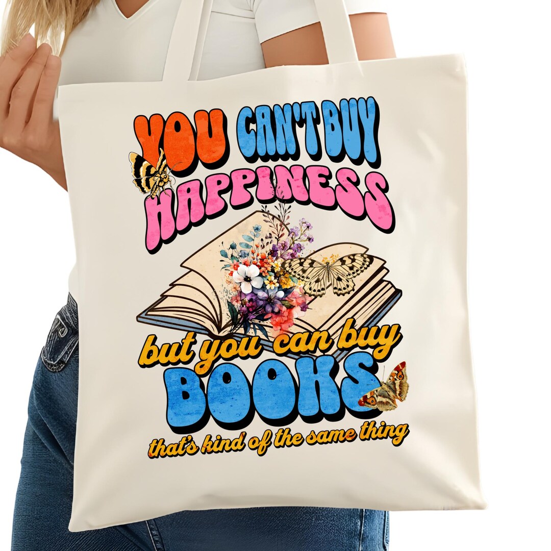 You Can Buy Books Bookish Tote Bag – Reading Tote for Book Lovers ...