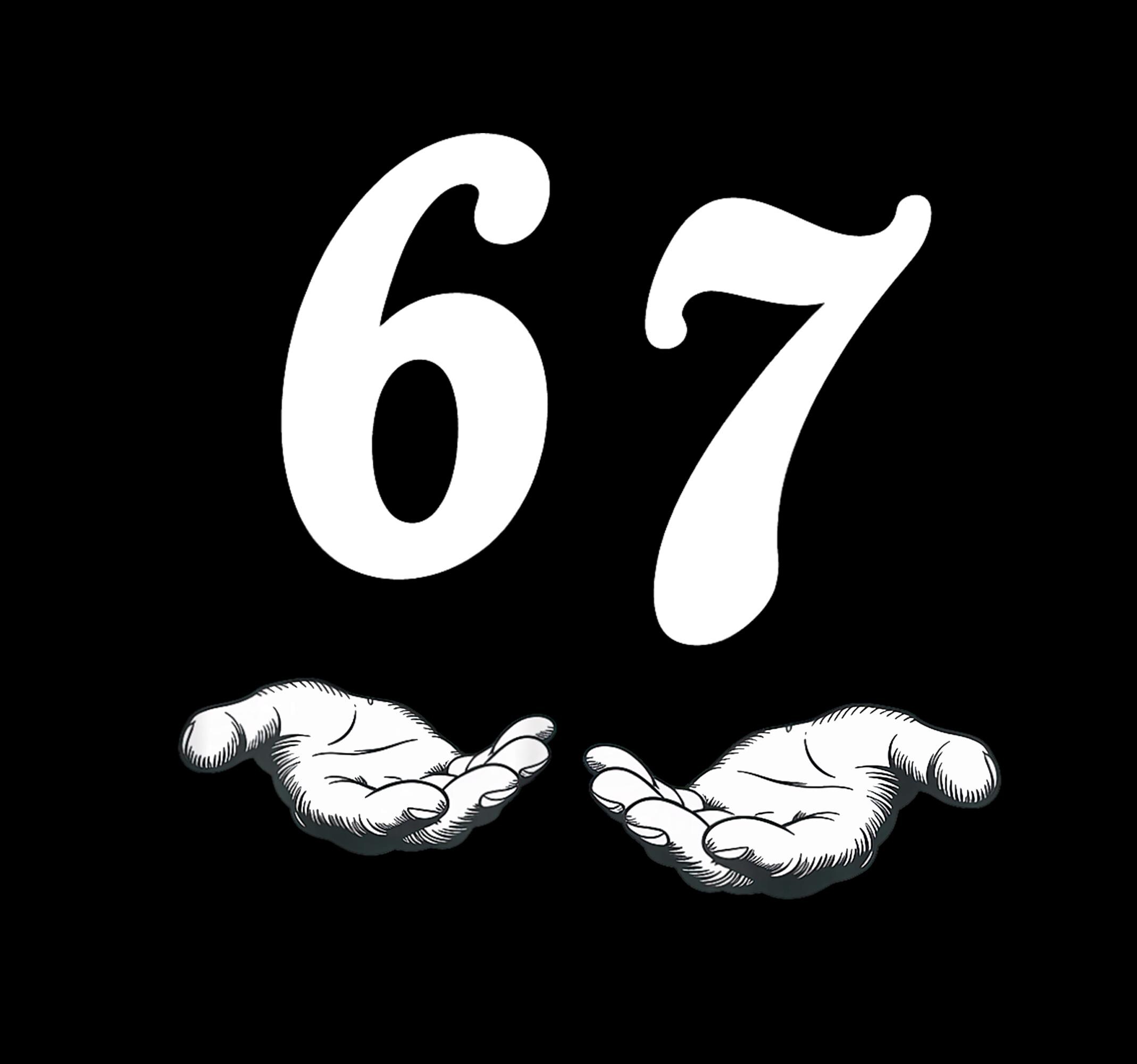 Funny Six Seven With Hands Png, 67 Birthday Gift, Humor Graphic ...