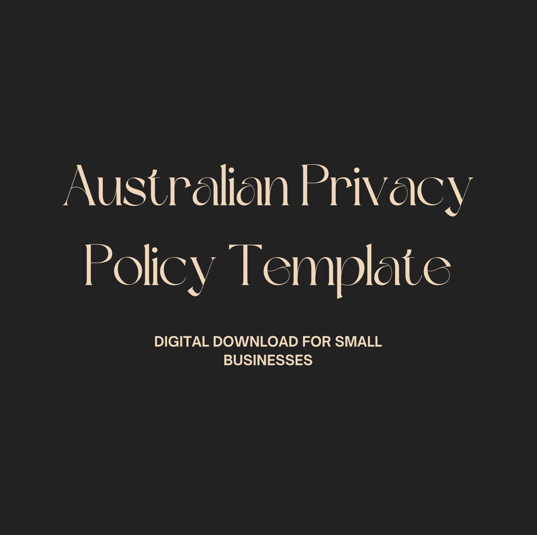 Australian Privacy Policy Template | Small Business Legal Document ...