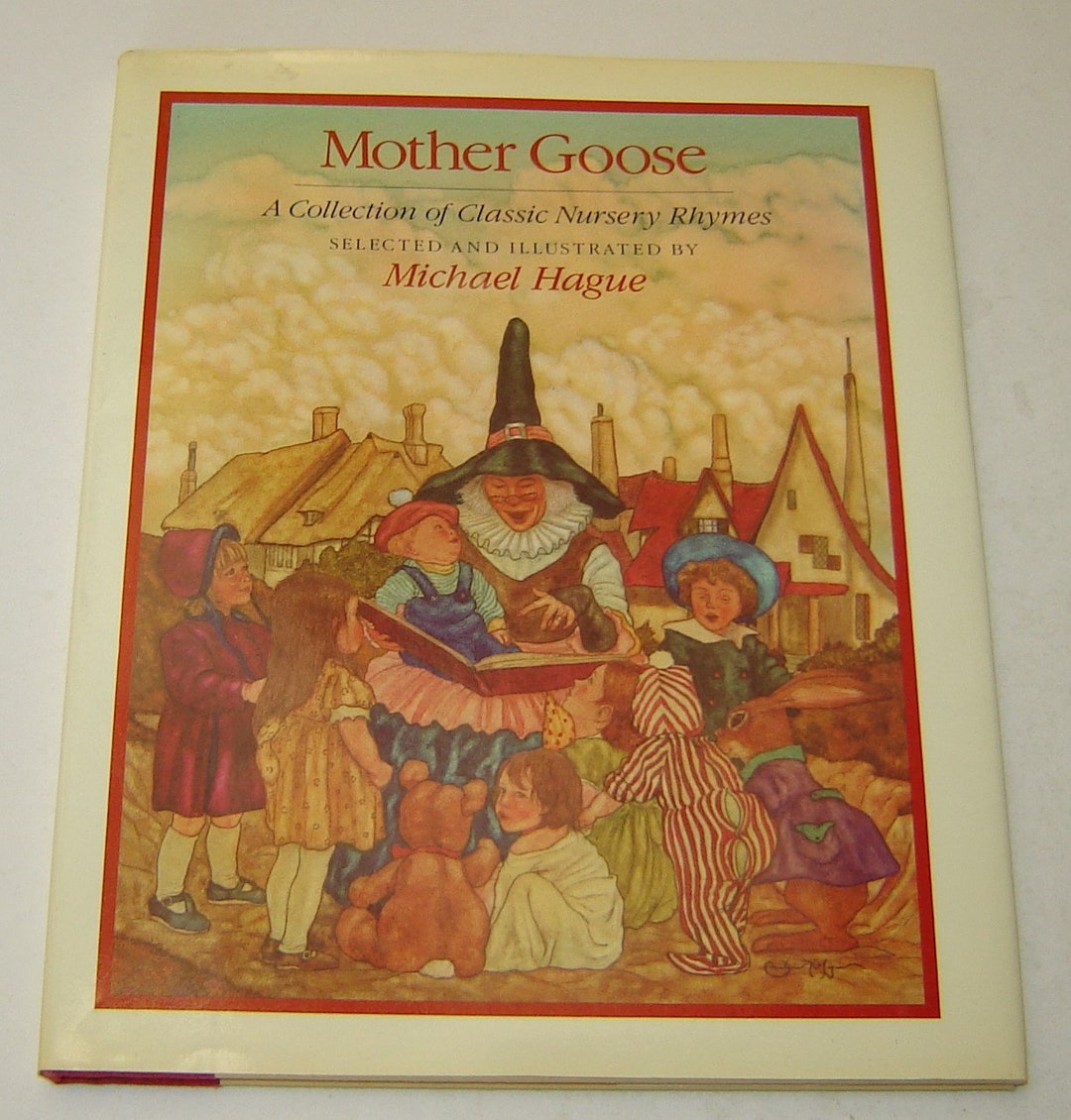 Vintage MOTHER GOOSE collection of Classic Nusery Rhymes HC W/dust ...
