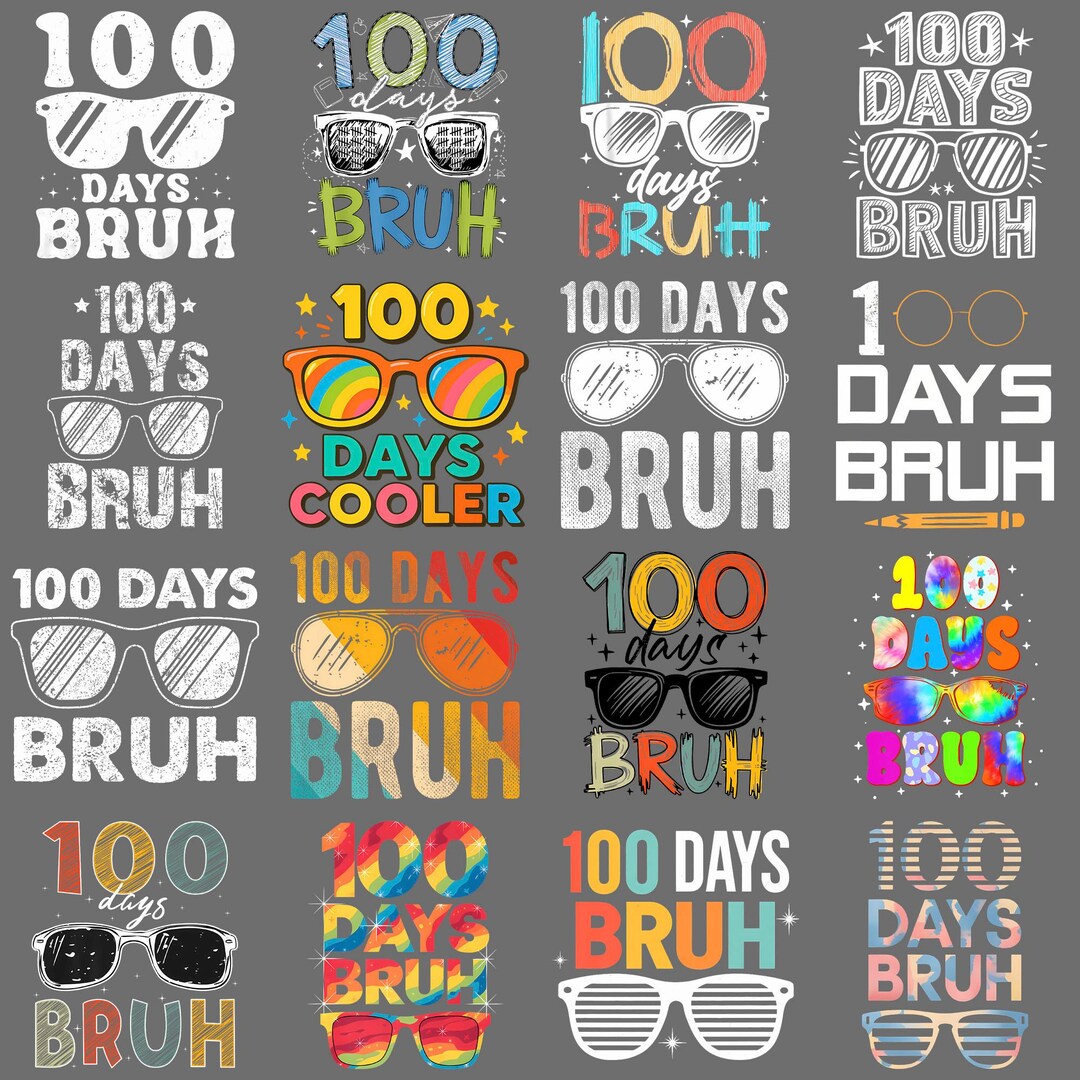 100 Days of School Bruh PNG – Funny 100th Day Sunglasses Boys Clipart ...